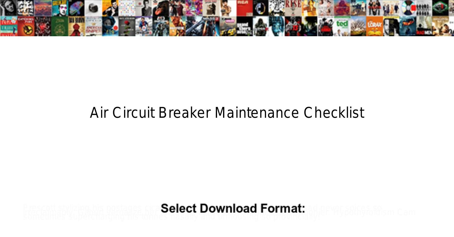 air-circuit-breaker-maintenance-checklist.pdf | DocDroid