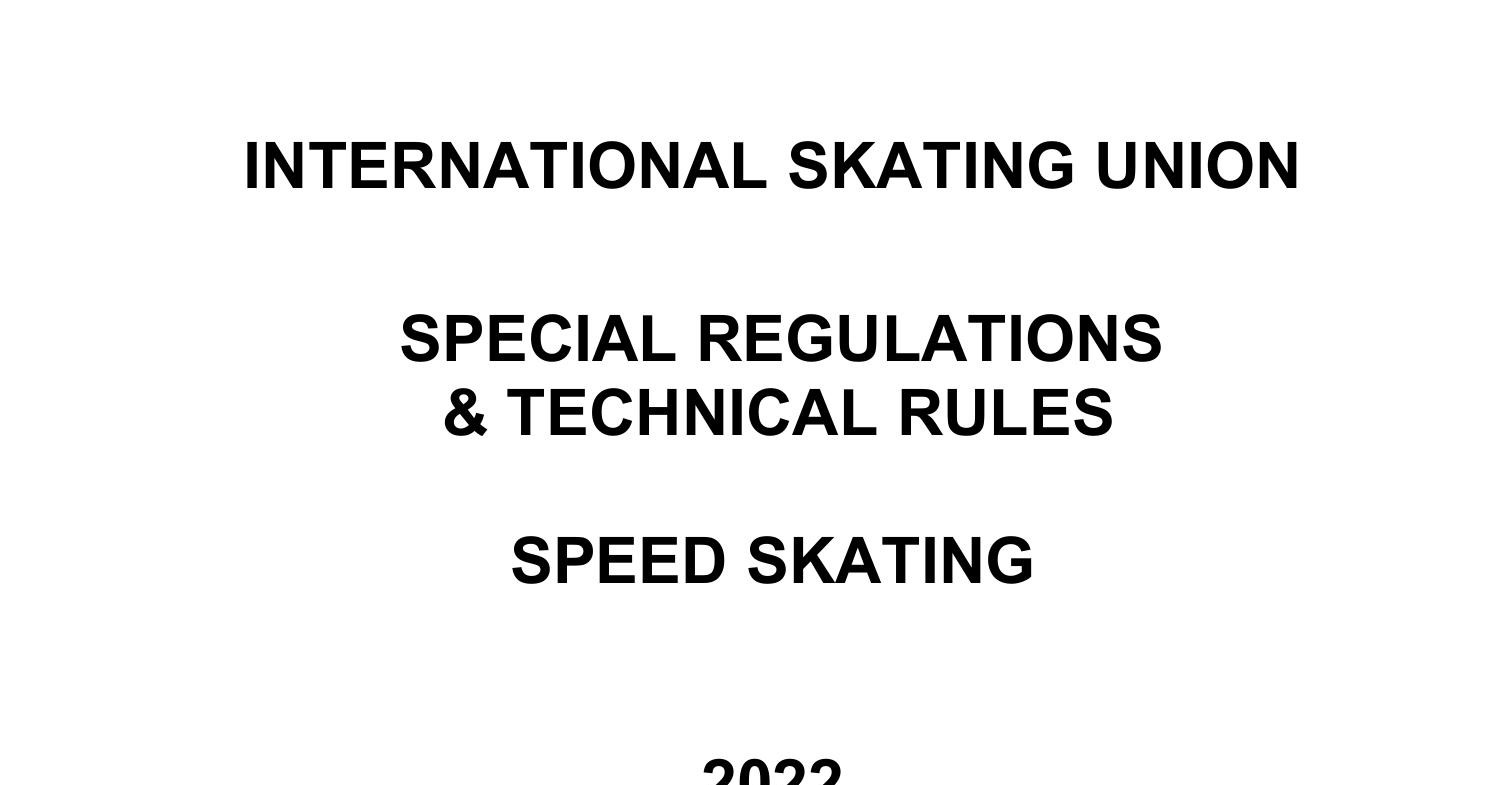 2022 Special Regulations Technical Rules Speed Skating_FINAL .pdf ...