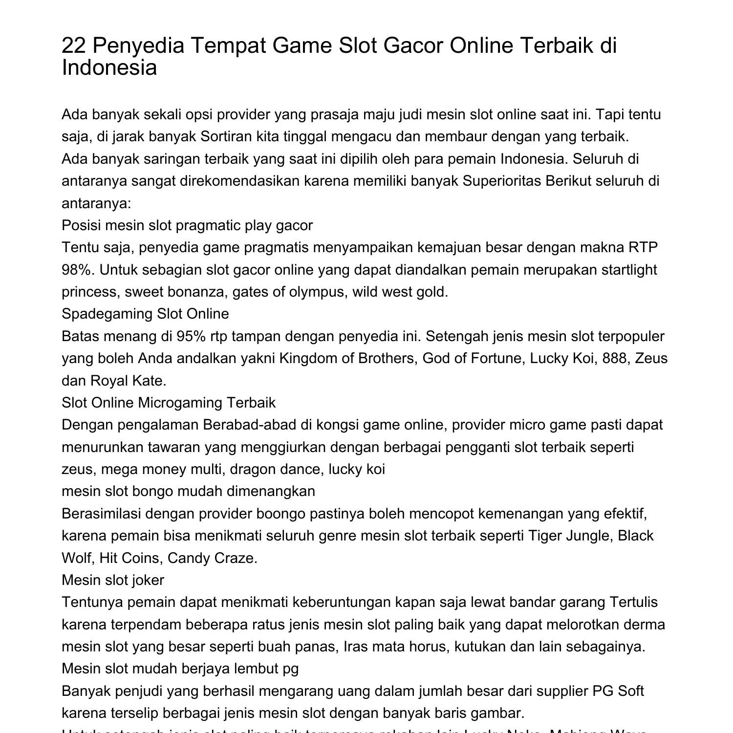 22 Penyedia Tempat Game Slot Gacor Online Terbaik di Indonesiakrqvm.pdf.pdf | DocDroid