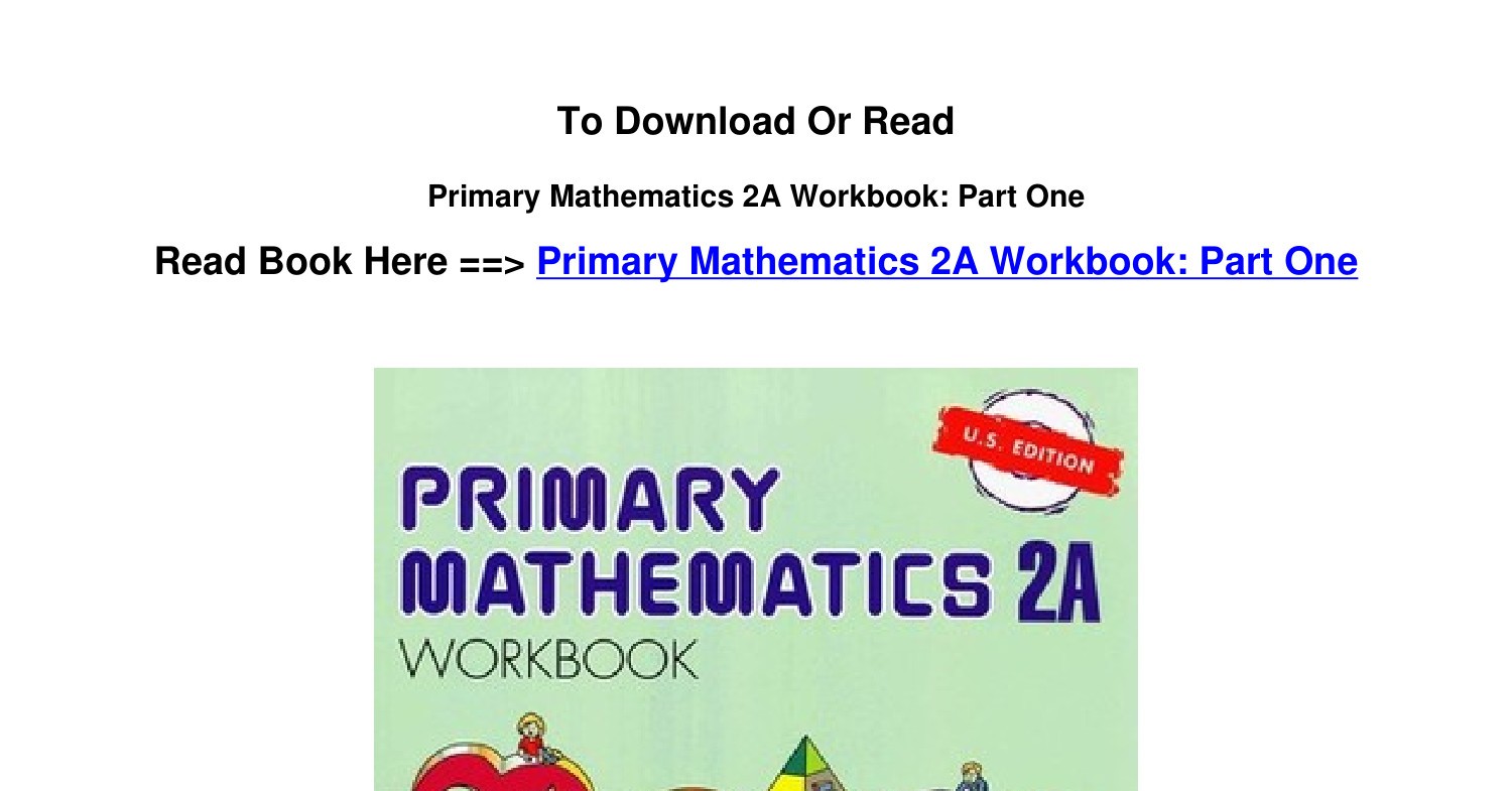 Pdf Download Primary Mathematics 2A Workbook Part One By singapore math ...