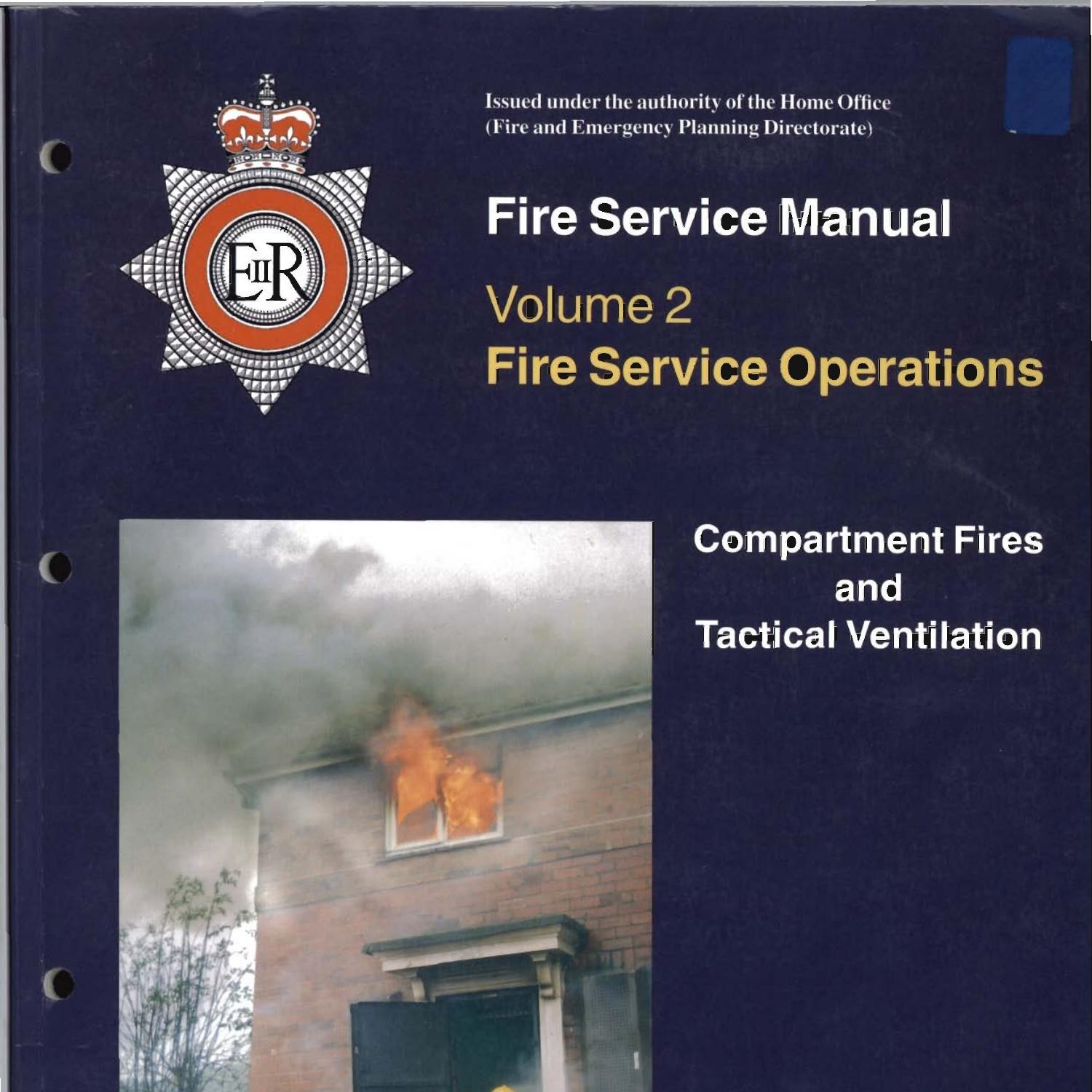 Fire Service Manual_Volume 2 - Fire Service Operations - Compartment ...