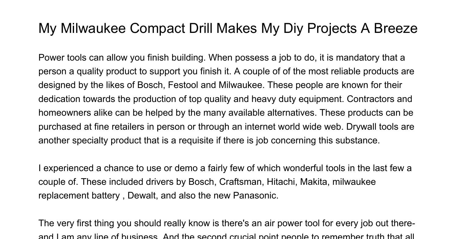 My Milwaukee Compact Drill Makes My Diy Projects A Breezekhywt.pdf.pdf | DocDroid