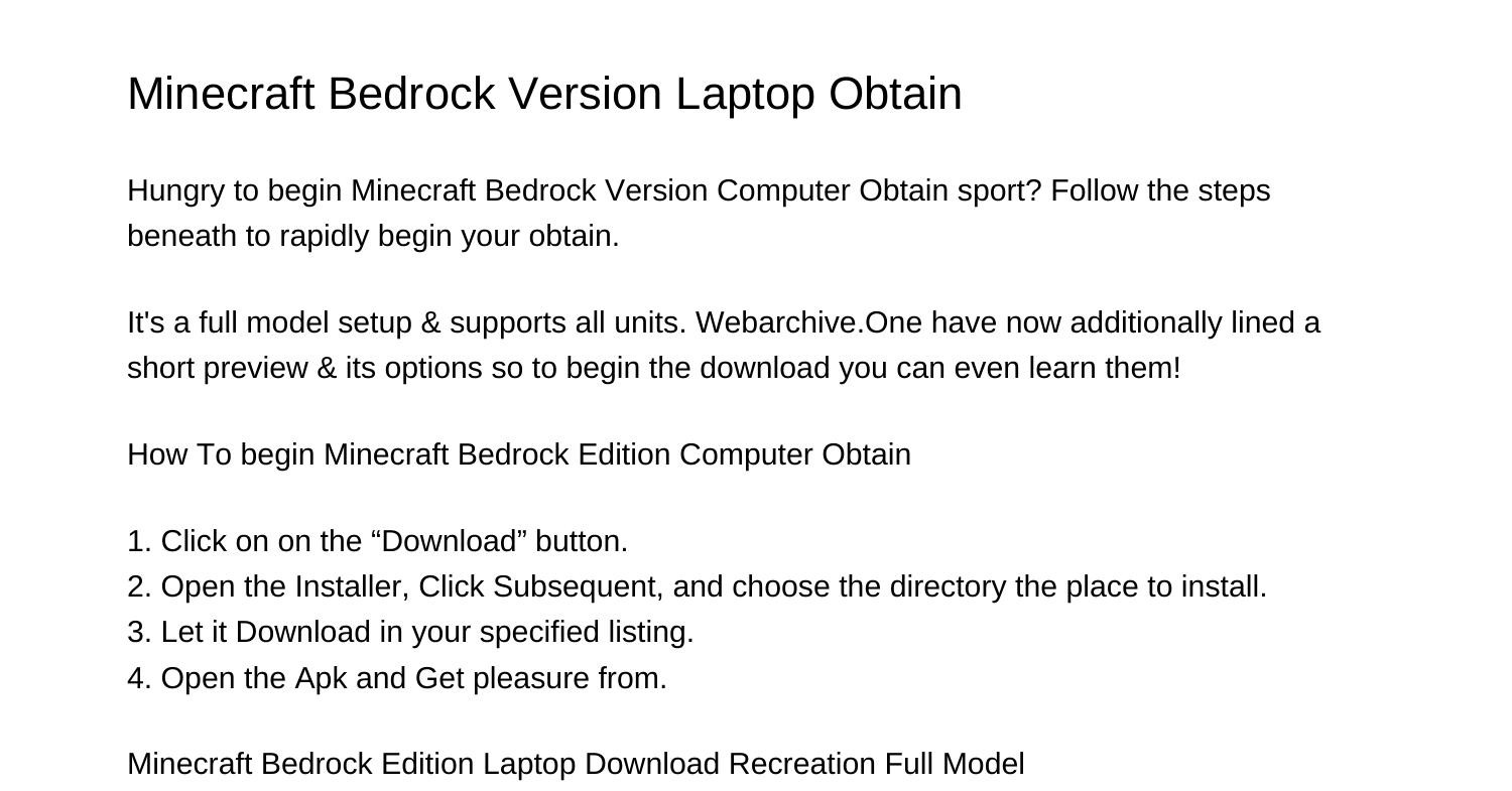 Minecraft Bedrock Edition Laptop Downloadmvlxd.pdf.pdf | DocDroid