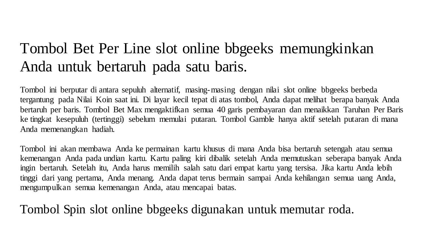 Tombol Bet Per Line Slot Online.pdf | DocDroid