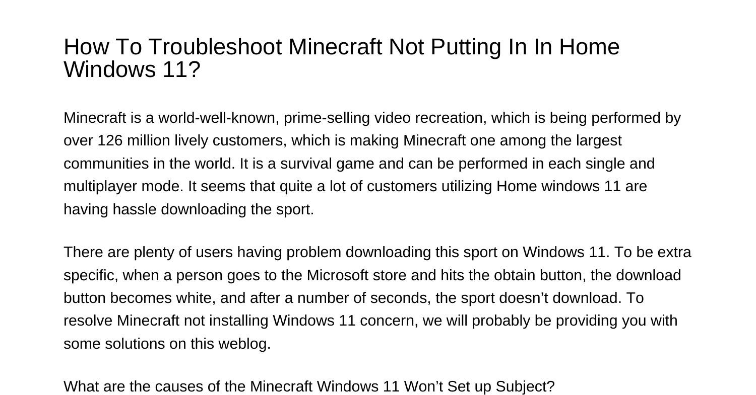 How You Can Troubleshoot Minecraft Not Installing In Home Windows ...