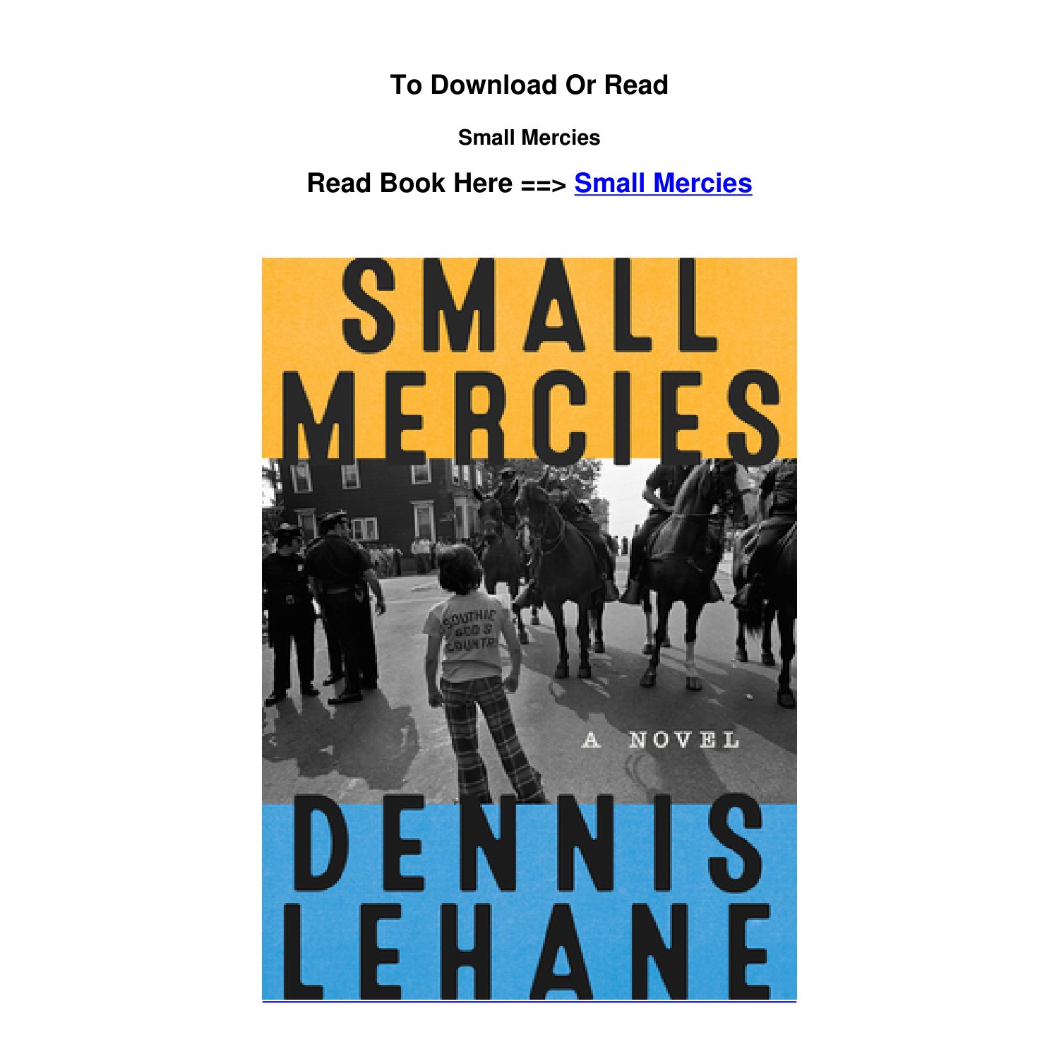 PDF DOWNLOAD Small Mercies By Dennis Lehane.pdf | DocDroid