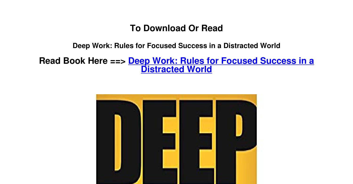 EPub DOWNLOAD Deep Work Rules for Focused Success in a Distracted World ...