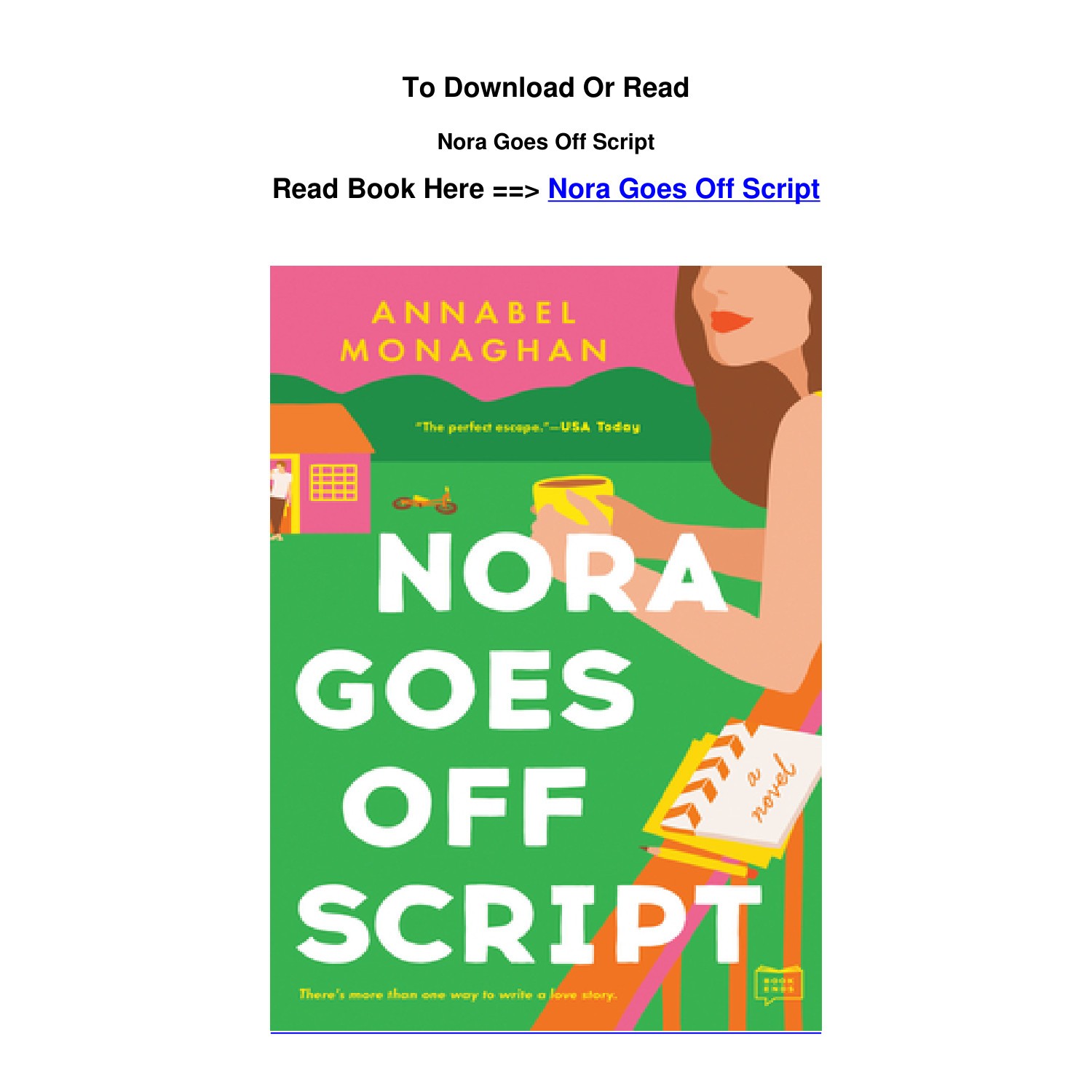 Nora Goes Off Script by Annabel Monaghan