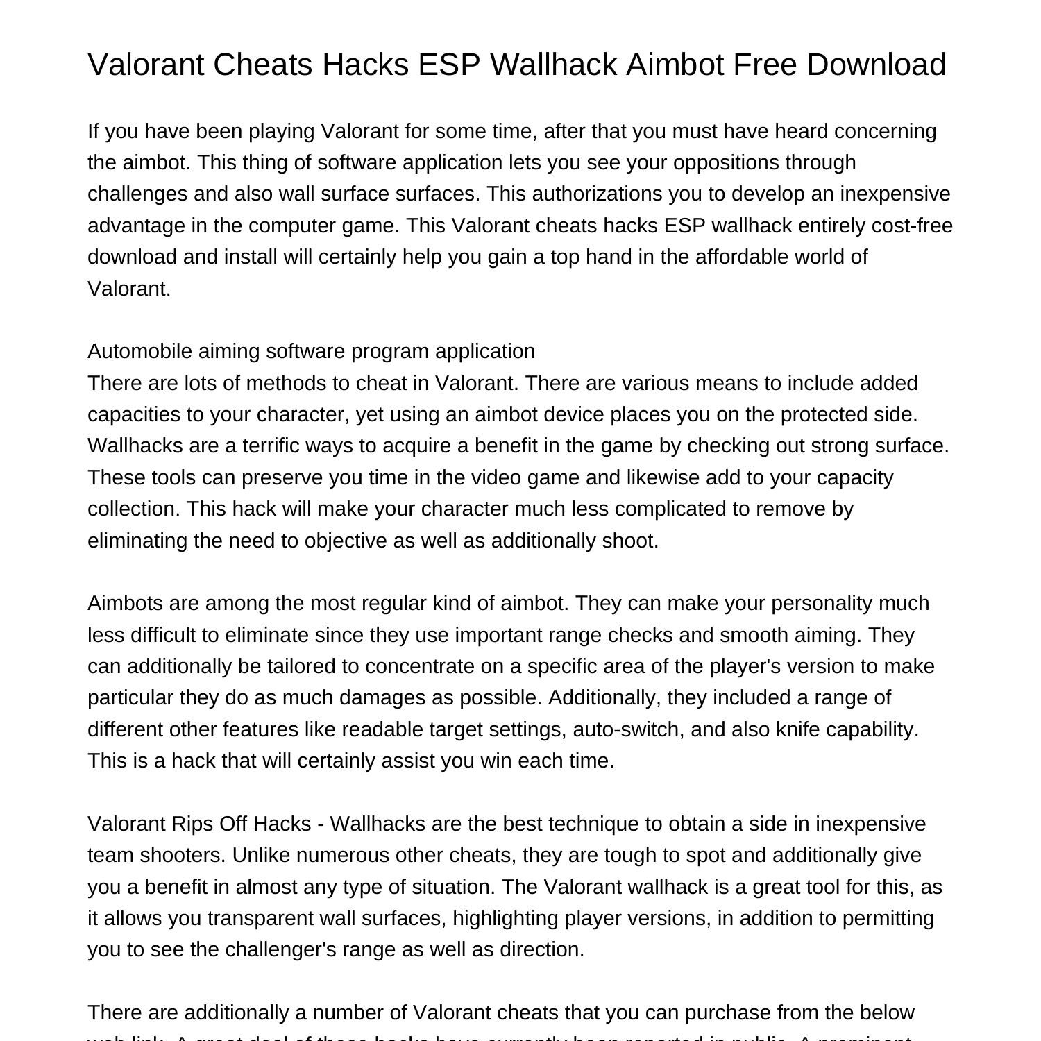Valorant Cheats Hacks ESP Wallhack Aimbot Free Downloadjlazh.pdf.pdf | DocDroid
