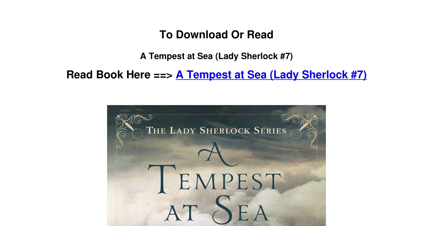 PDF DOWNLOAD A Tempest at Sea Lady Sherlock 7 By Sherry Thomas.pdf | DocDroid