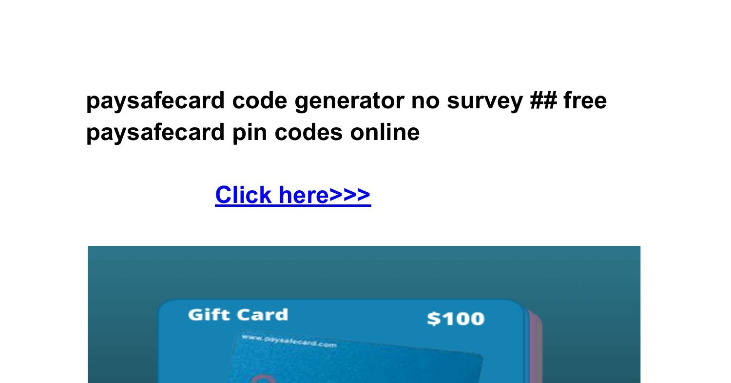 paysafecard code generator no survey ## free paysafecard pin codes ...