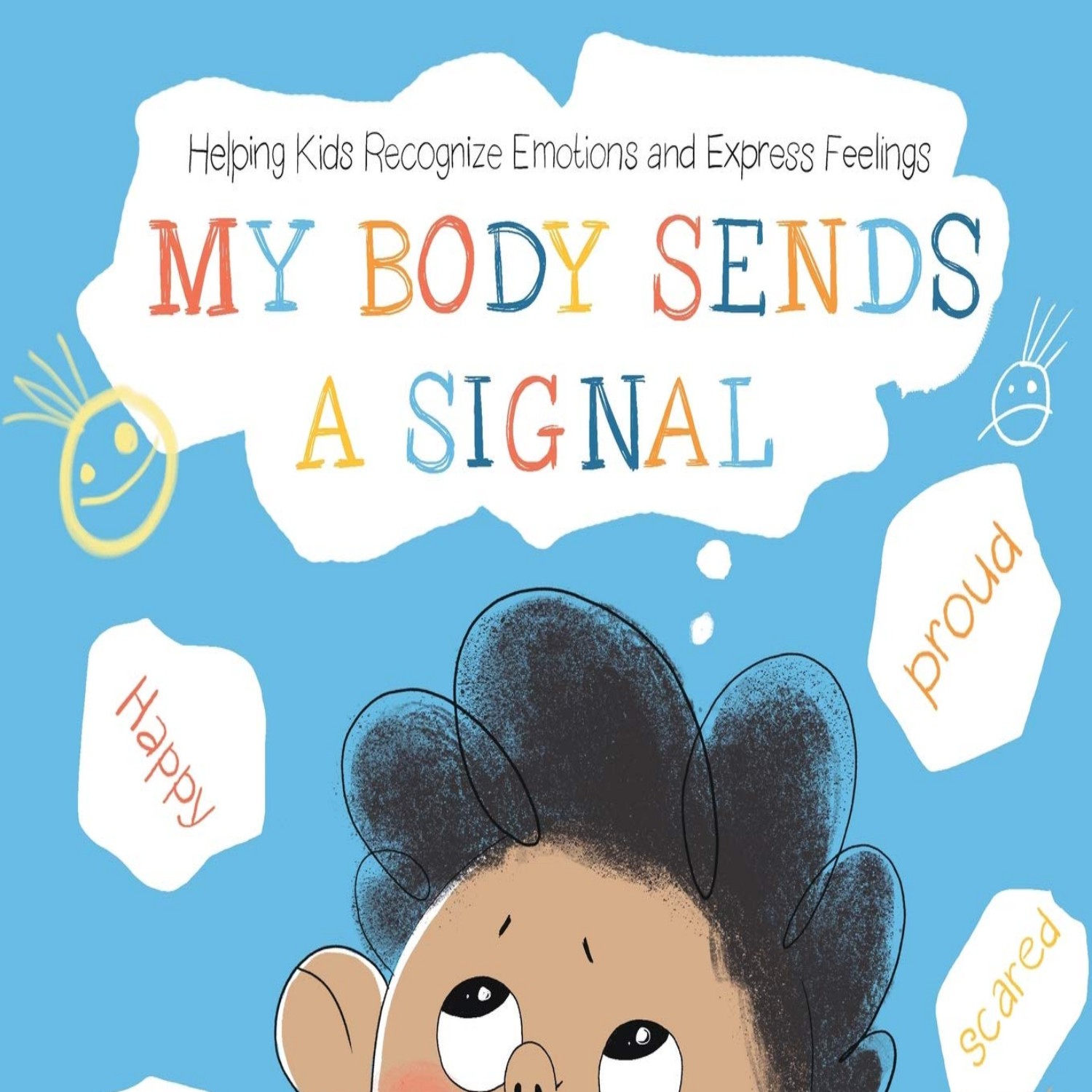 DOWNLOAD My Body Sends a Signal Helping Kids Recognize Emotions and ...
