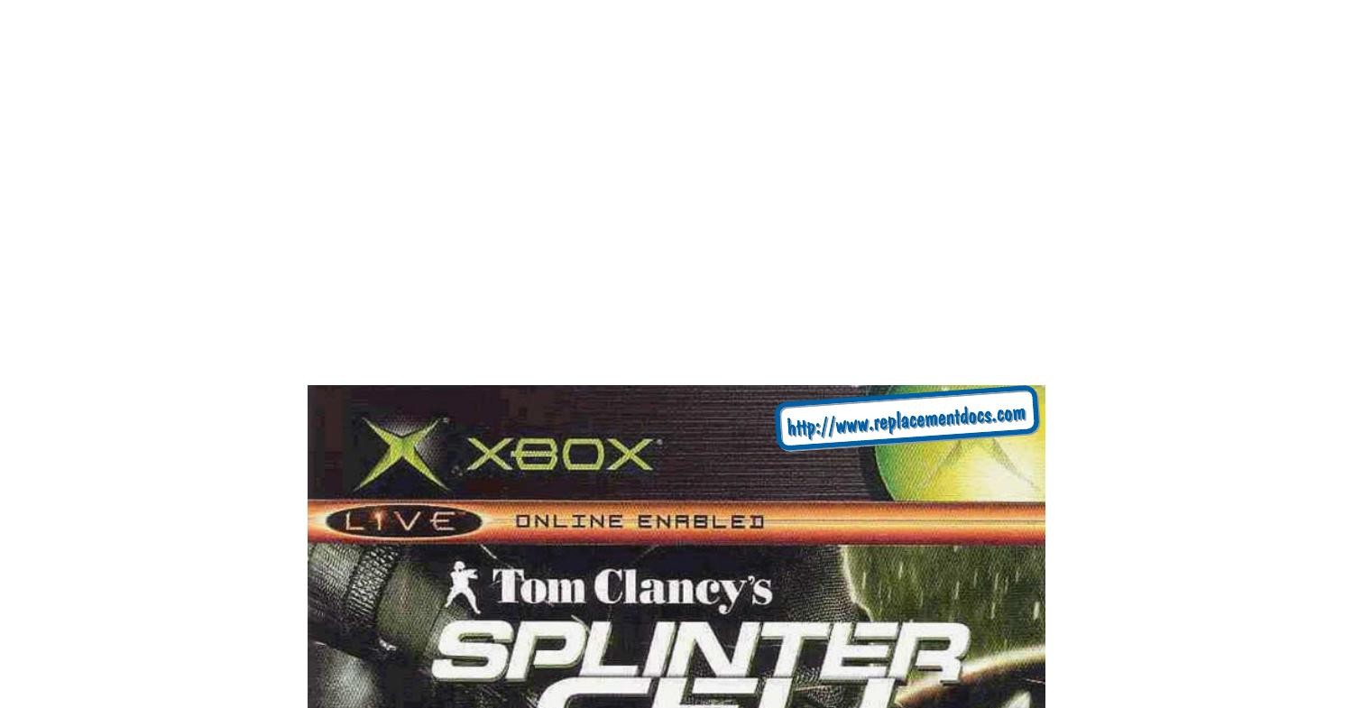 Tom Clancy's Splinter Cell- Chaos Theory manual (Xbox).pdf | DocDroid