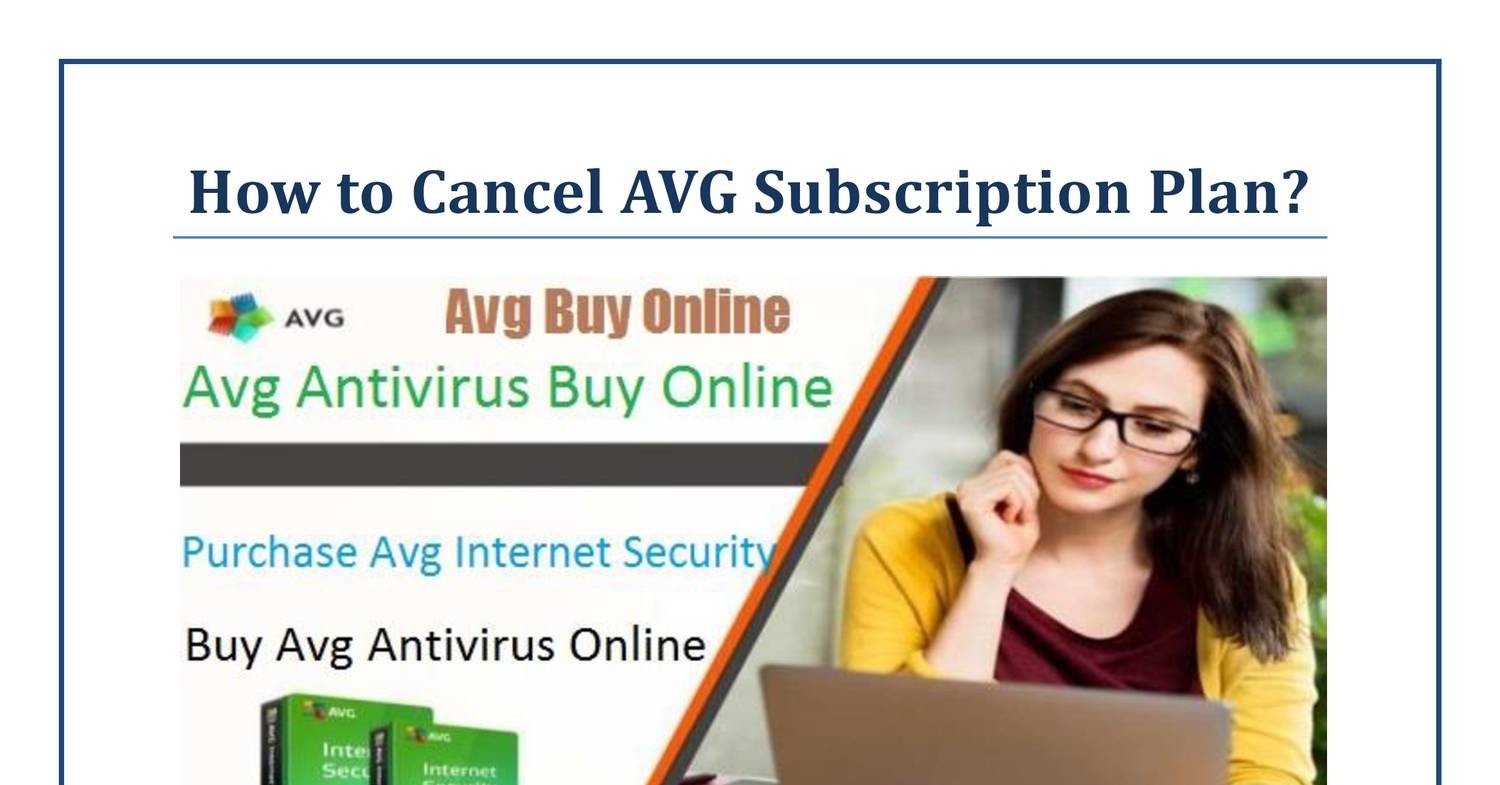 How to Cancel AVG Subscription Plan.pdf | DocDroid
