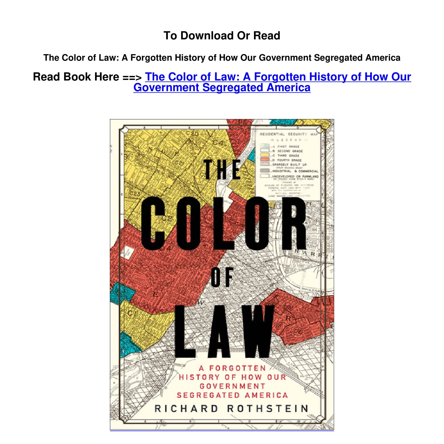 Pdf DOWNLOAD The Color of Law A Forgotten History of How Our Government ...