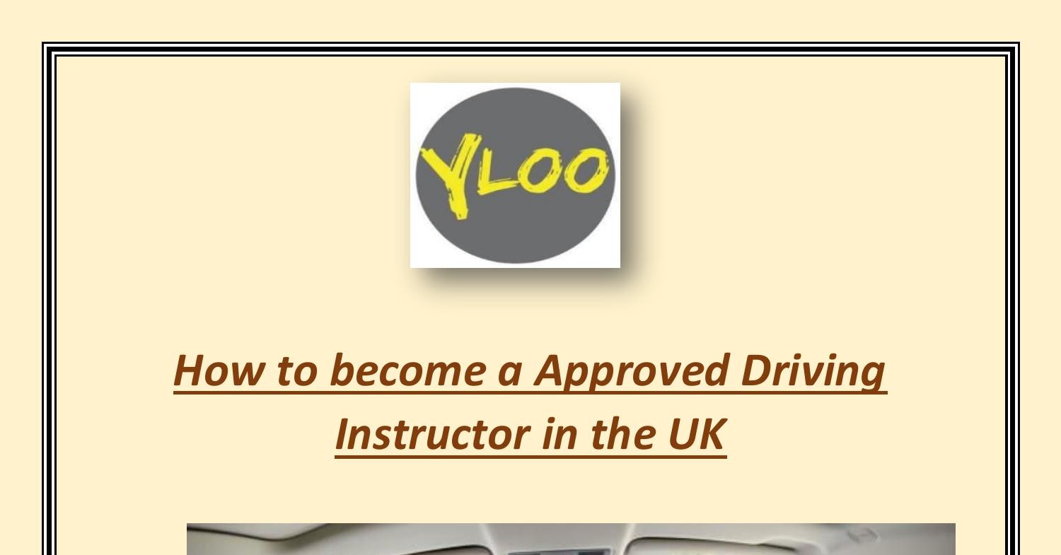 How to become a Approved Driving Instructor in the UK.pdf | DocDroid