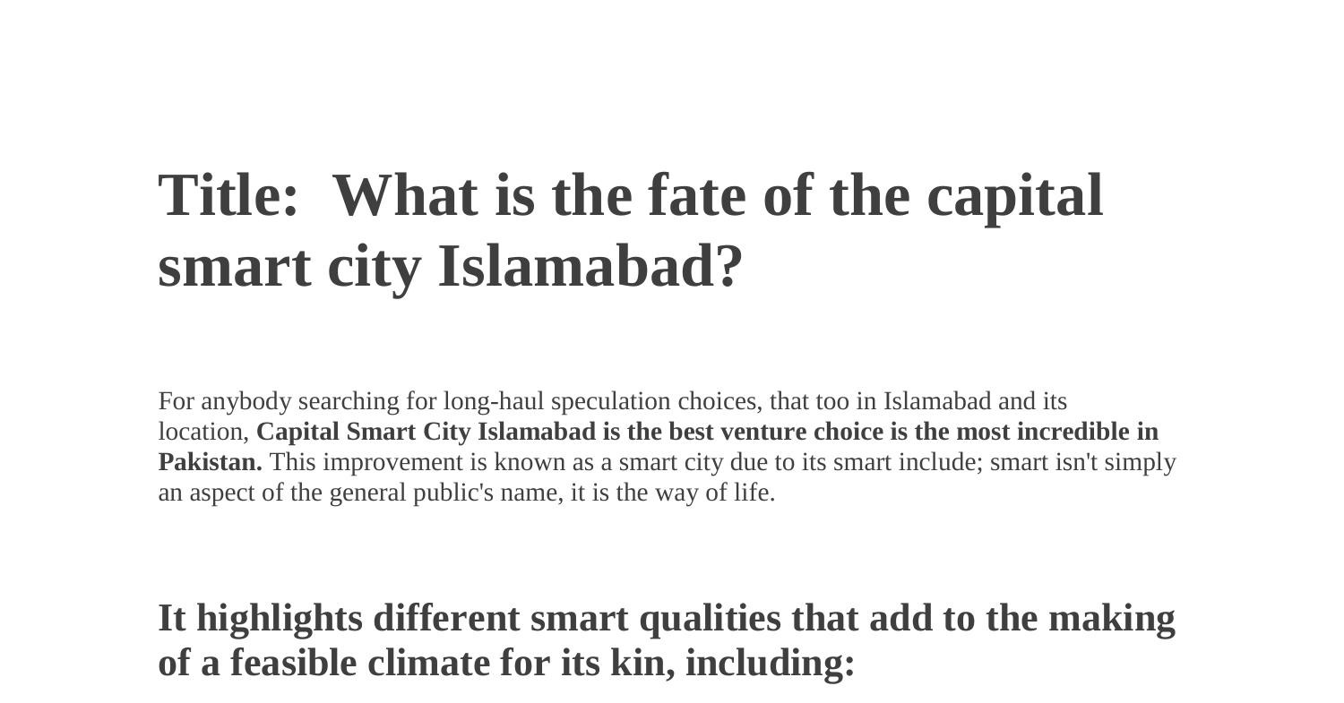 What is the fate of the capital smart city Islamabad.pdf | DocDroid