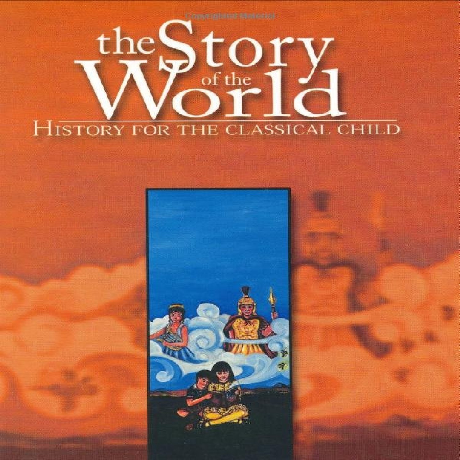 BOOK The Story of the World History for the Classical Child Volume 1 ...
