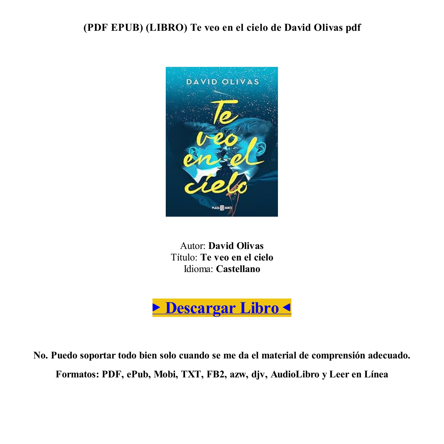 Descargar [LIBRO] Te veo en el cielo de David Olivas ~.azw~.pdf | DocDroid