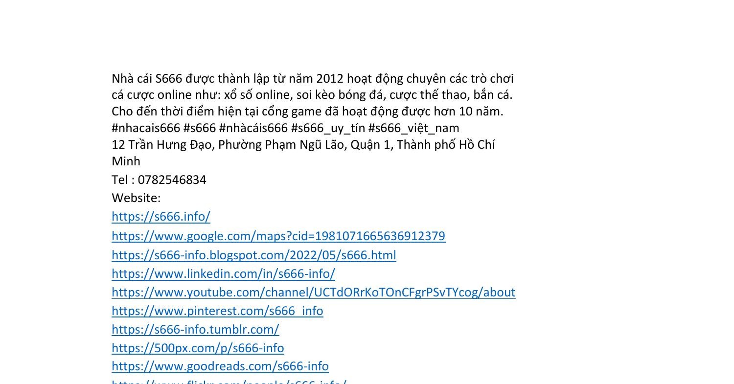 Nhà cái S666 được thành lập từ năm 2012 hoạt động chuyên các trò chơi cá cược online như.docx ...