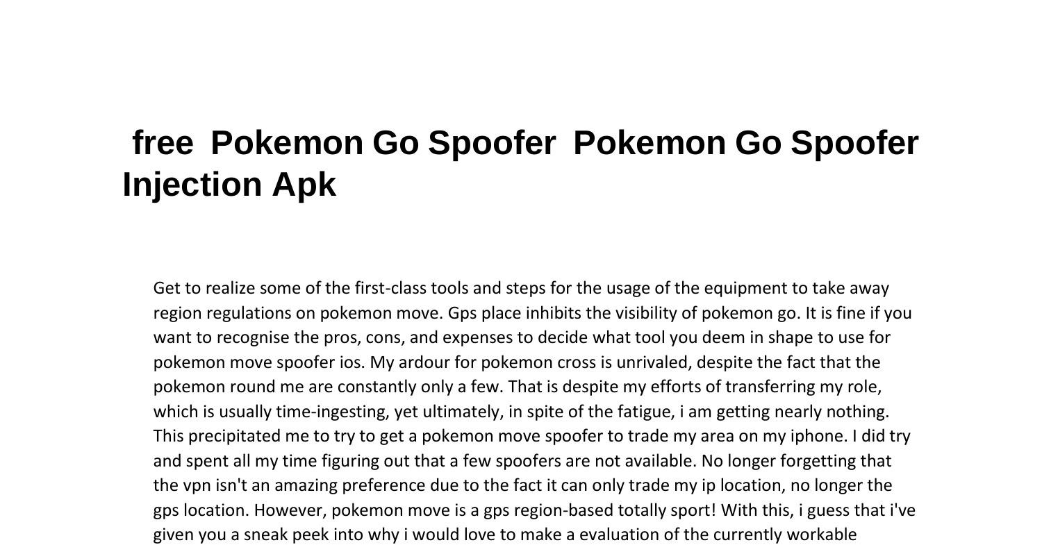 free Pokemon Go Spoofer Pokemon Go Spoofer Injection Apk.pdf | DocDroid