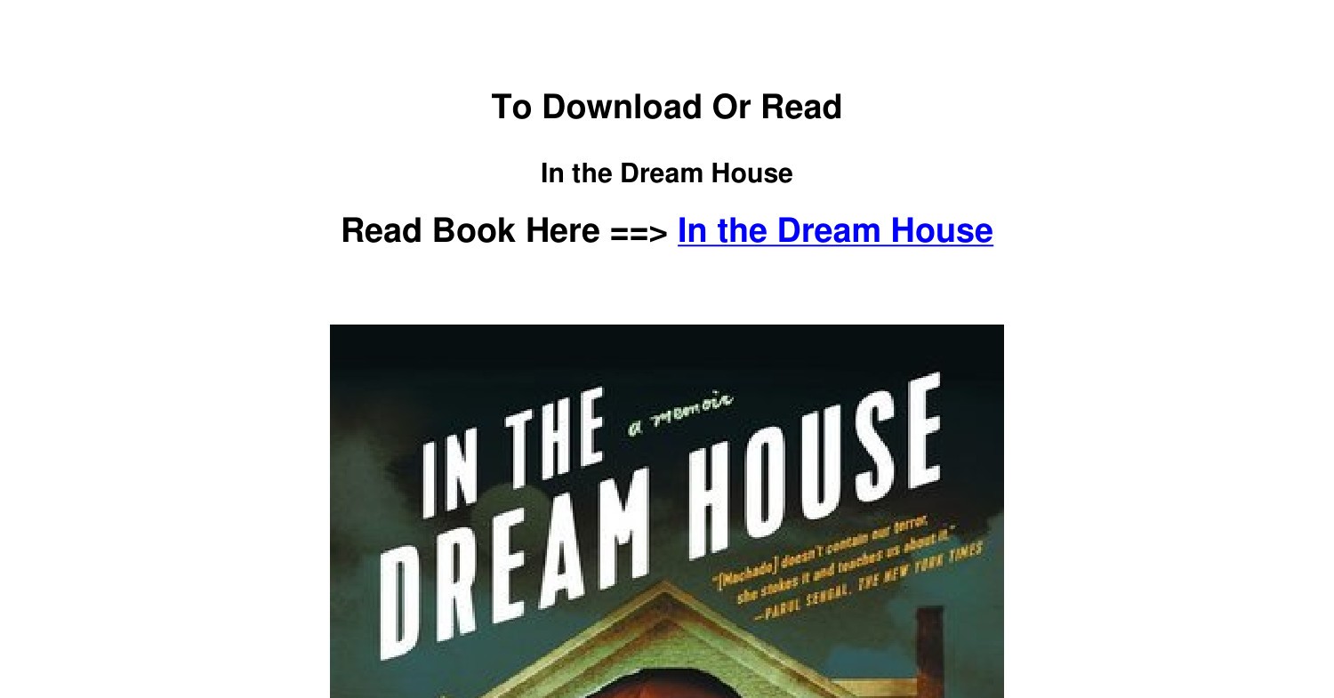 Pdf DOWNLOAD In the Dream House BY Carmen Maria Machado.pdf | DocDroid