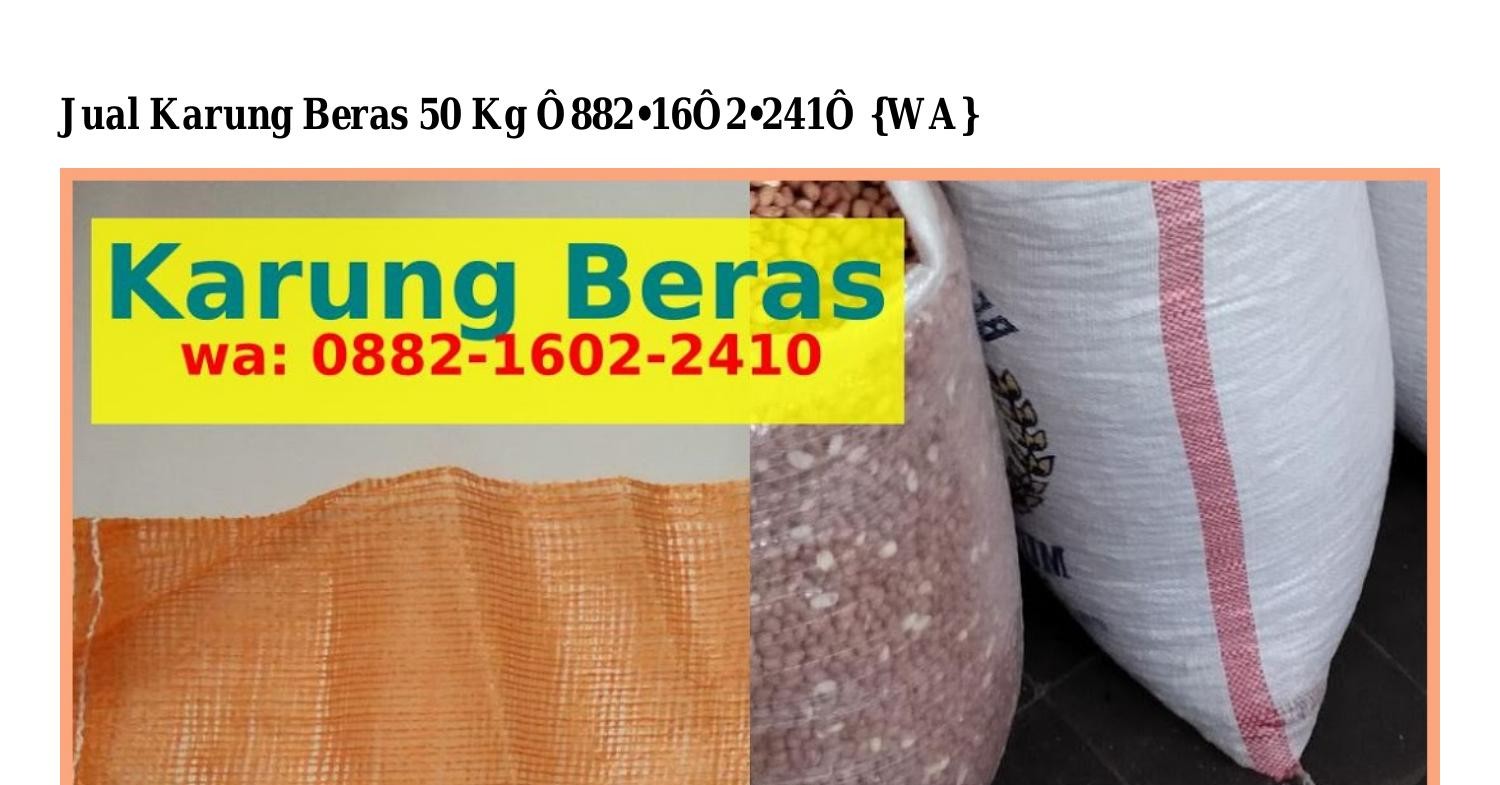 Jual Karung Beras 50 Kg.pdf | DocDroid