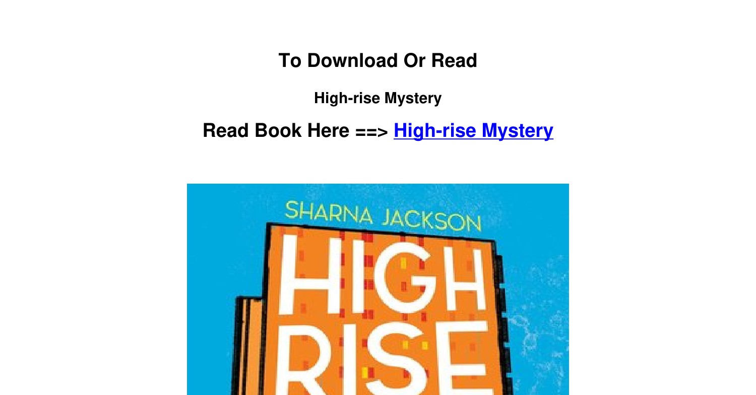 pdf DOWNLOAD High rise Mystery by Sharna Jackson.pdf | DocDroid