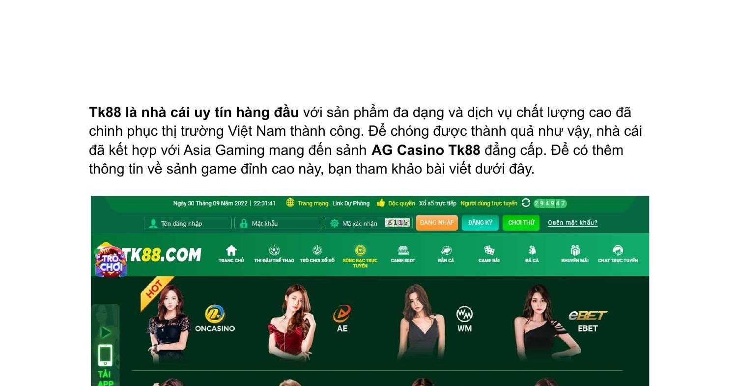 Tìm hiểu về sảnh AG Casino tại nhà cái TK88.pdf | DocDroid