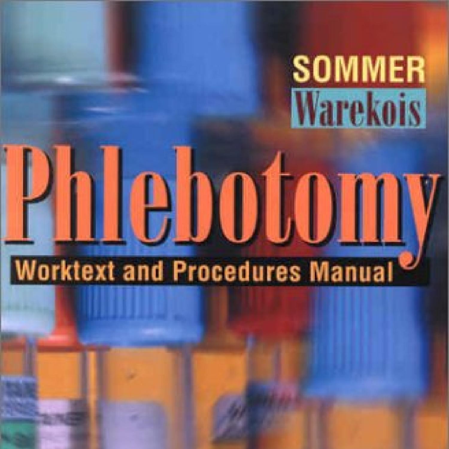 BOOK Phlebotomy Worktext and Procedures Manual.pdf | DocDroid