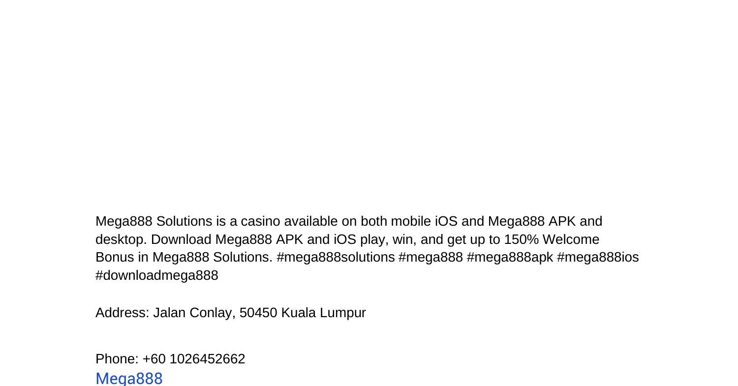 mega888solutions.docx | DocDroid