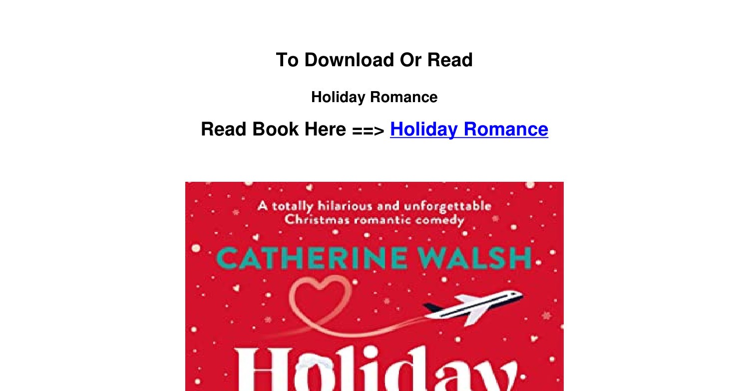 EPub download Holiday Romance BY Catherine Walsh.pdf | DocDroid