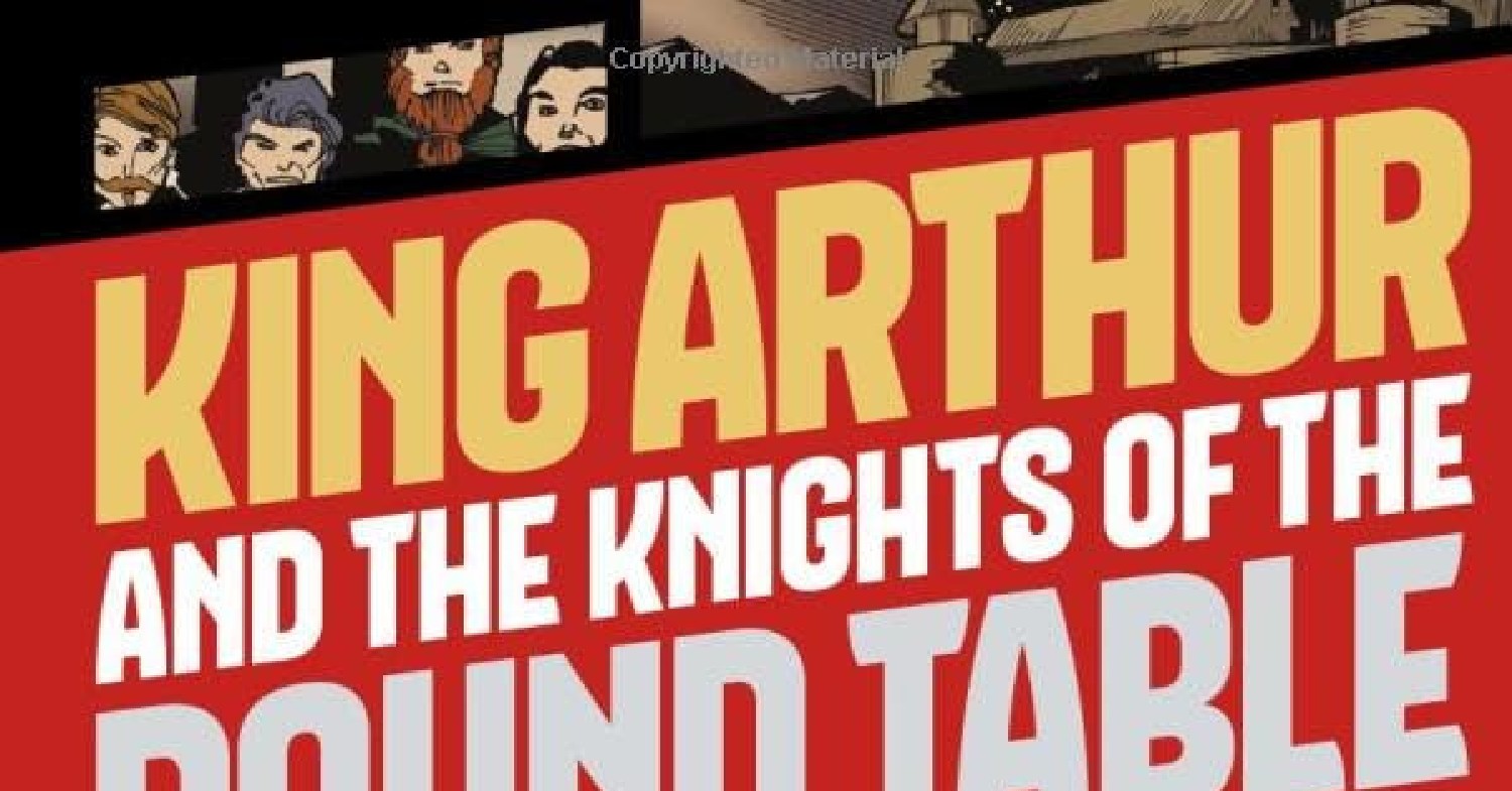 King Arthur And The Knights Of Round Table Full Story Pdf | Cabinets ...