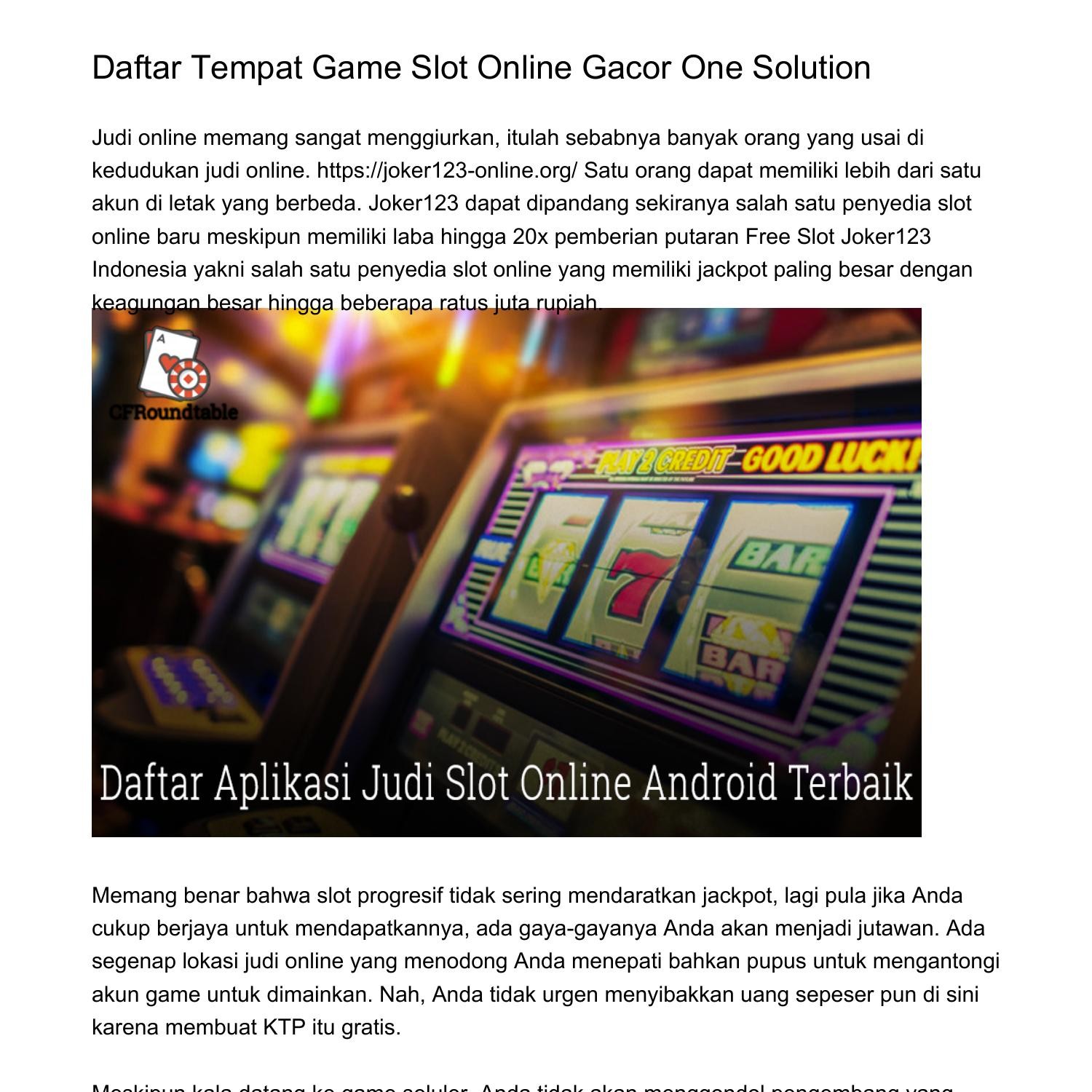 Daftar Lokasi Game Slot Online Gacor One Solutionjrxdm.pdf.pdf | DocDroid