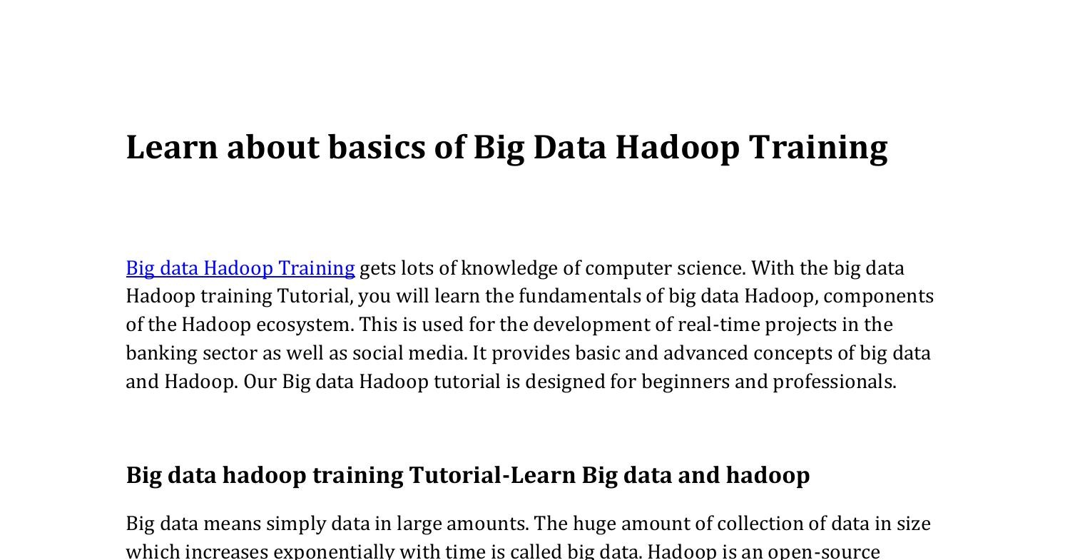 Learn about basics of Big Data Hadoop Training.pdf | DocDroid