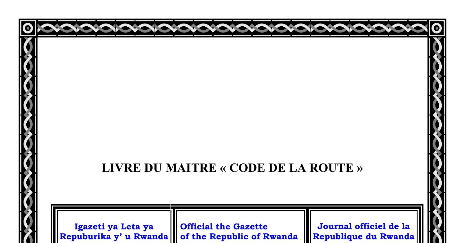 Igazeti (Amategeko Y'Umuhanda)- Full (Ibyapa) Rwanda.pdf | DocDroid