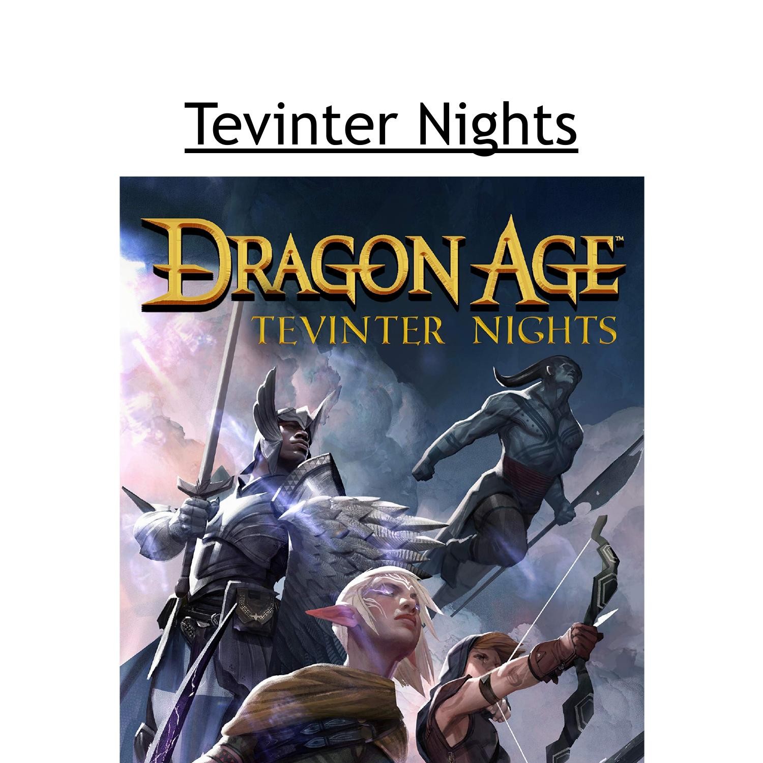 Dragon Age Tevinter Nights summary.pdf | DocDroid