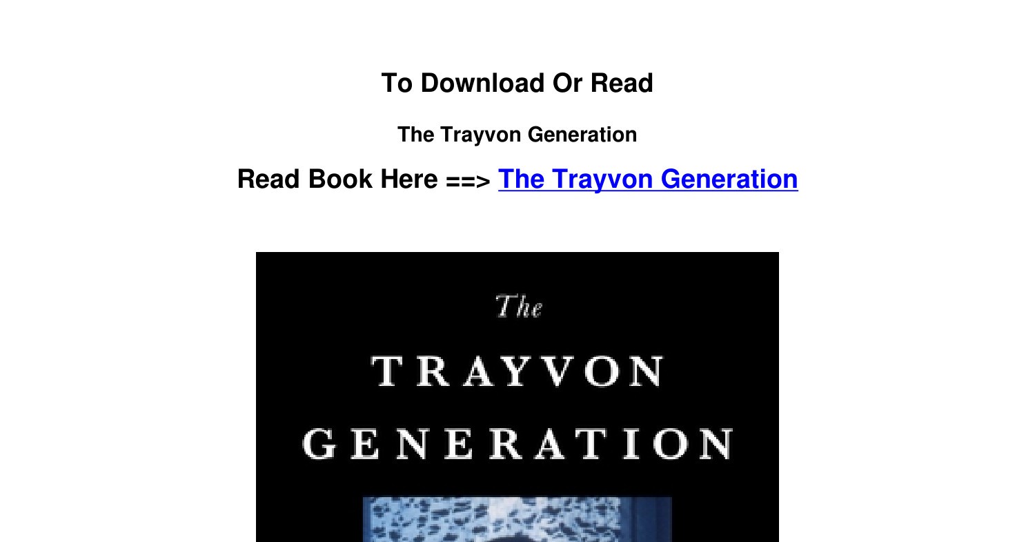 download epub The Trayvon Generation by Elizabeth Alexander.pdf | DocDroid