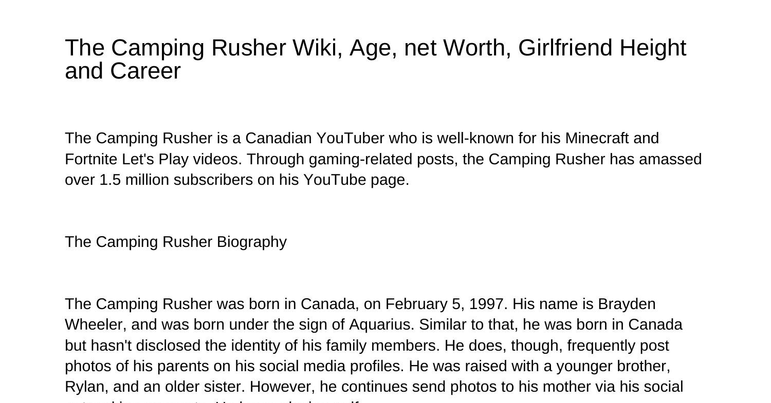 The Camping Rusher Wiki Age net Worth Girlfriend Height and Careerycple ...