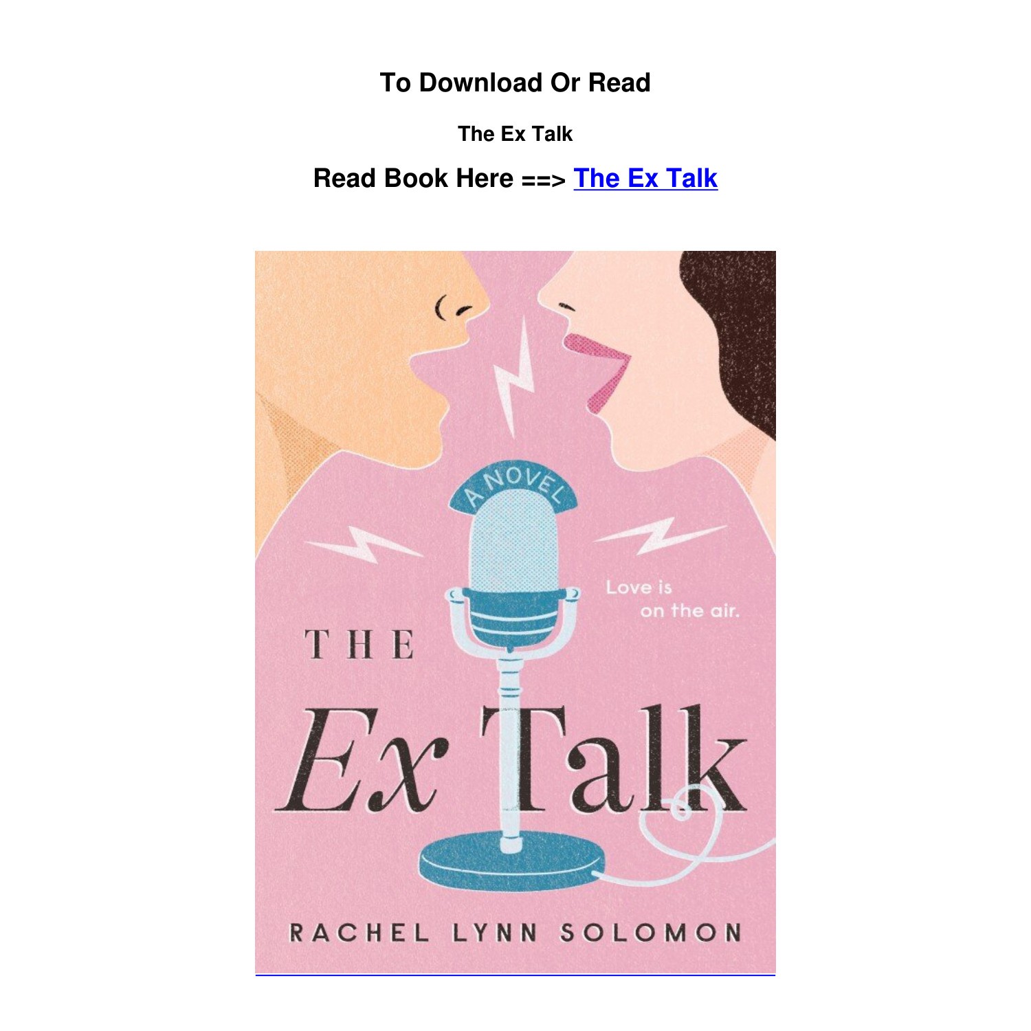 EPub DOWNLOAD The Ex Talk BY Rachel Lynn Solomon.pdf | DocDroid