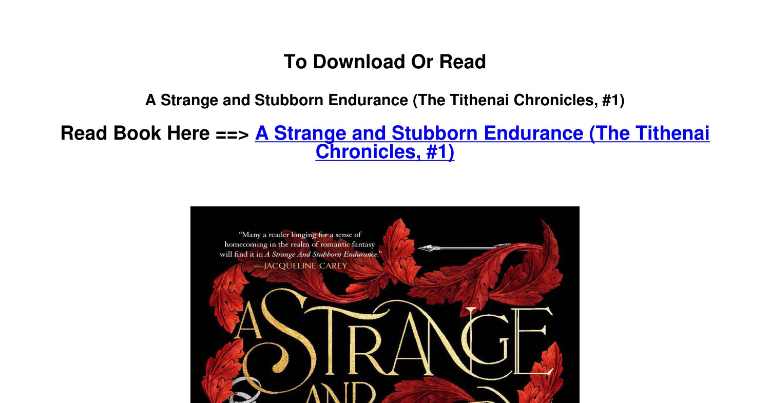 Download Pdf A Strange and Stubborn Endurance The Tithenai Chronicles 1 by .pdf | DocDroid