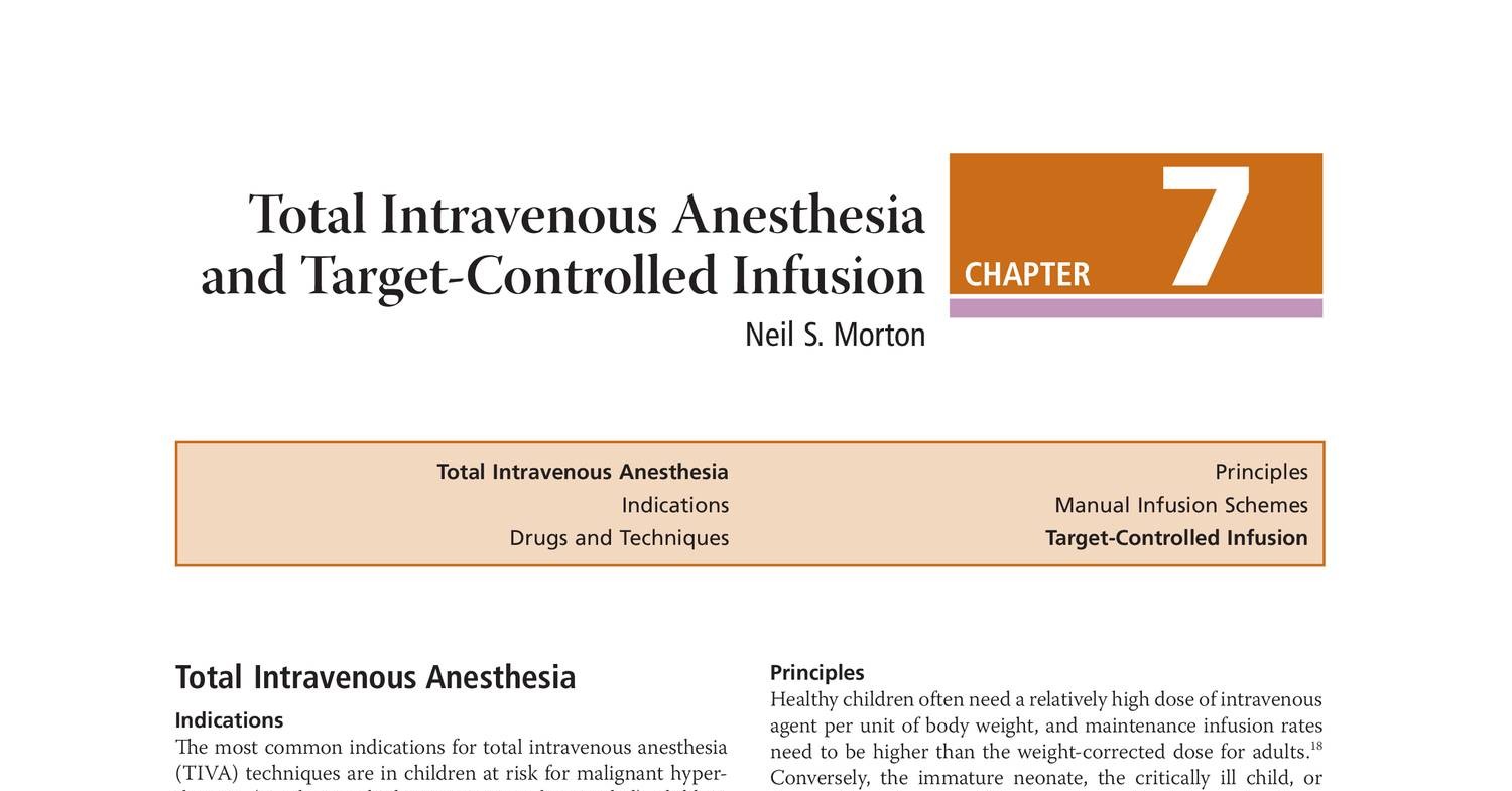 CHAPTER 7 - Total Intravenous Anesthesia and Target-Controlled Infusion ...
