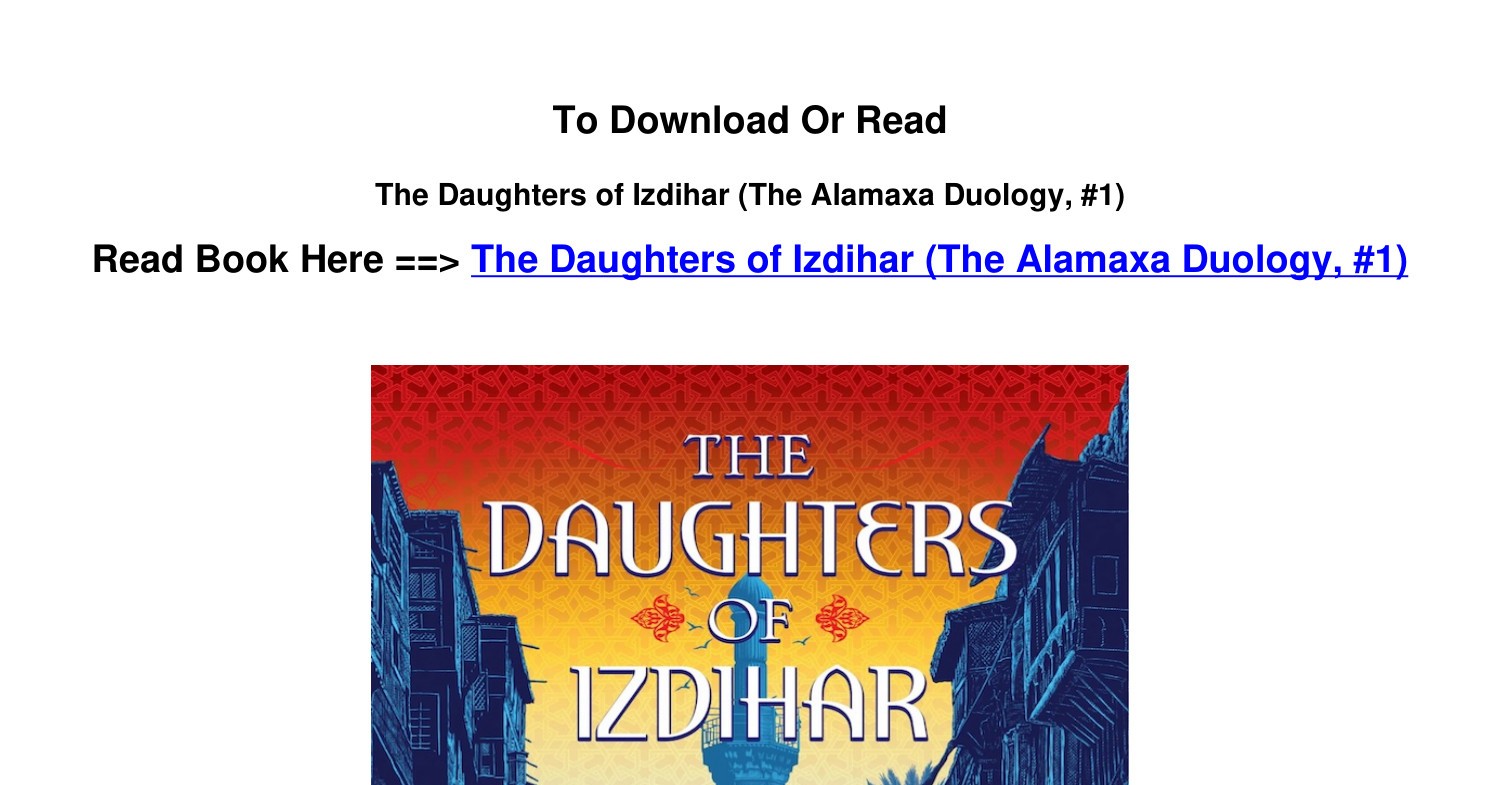PDF DOWNLOAD The Daughters of Izdihar The Alamaxa Duology 1 By Hadeer ...