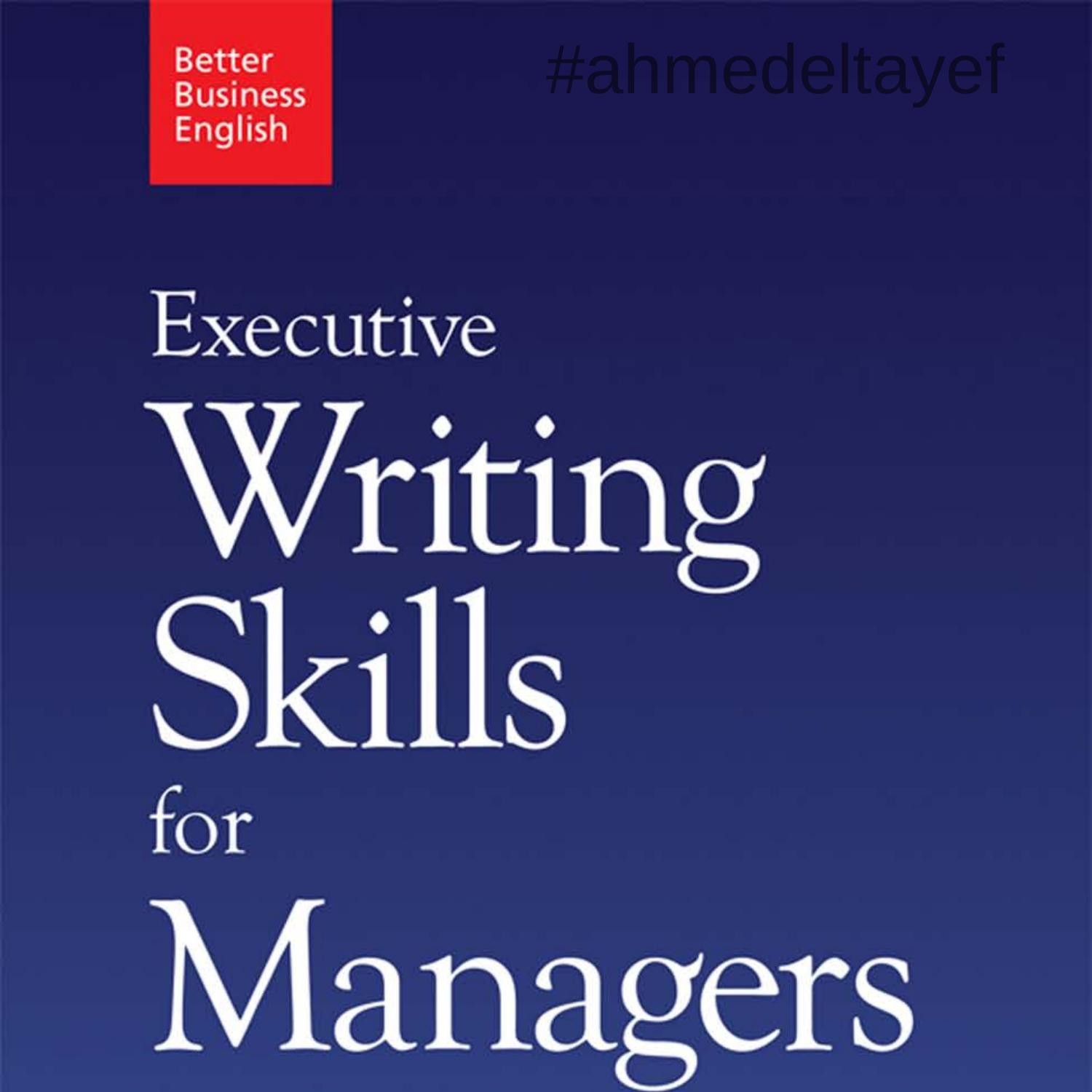 EXECUTIVE_WRITING_SKILLS_FOR_MANAGERS_1643445565.pdf | DocDroid