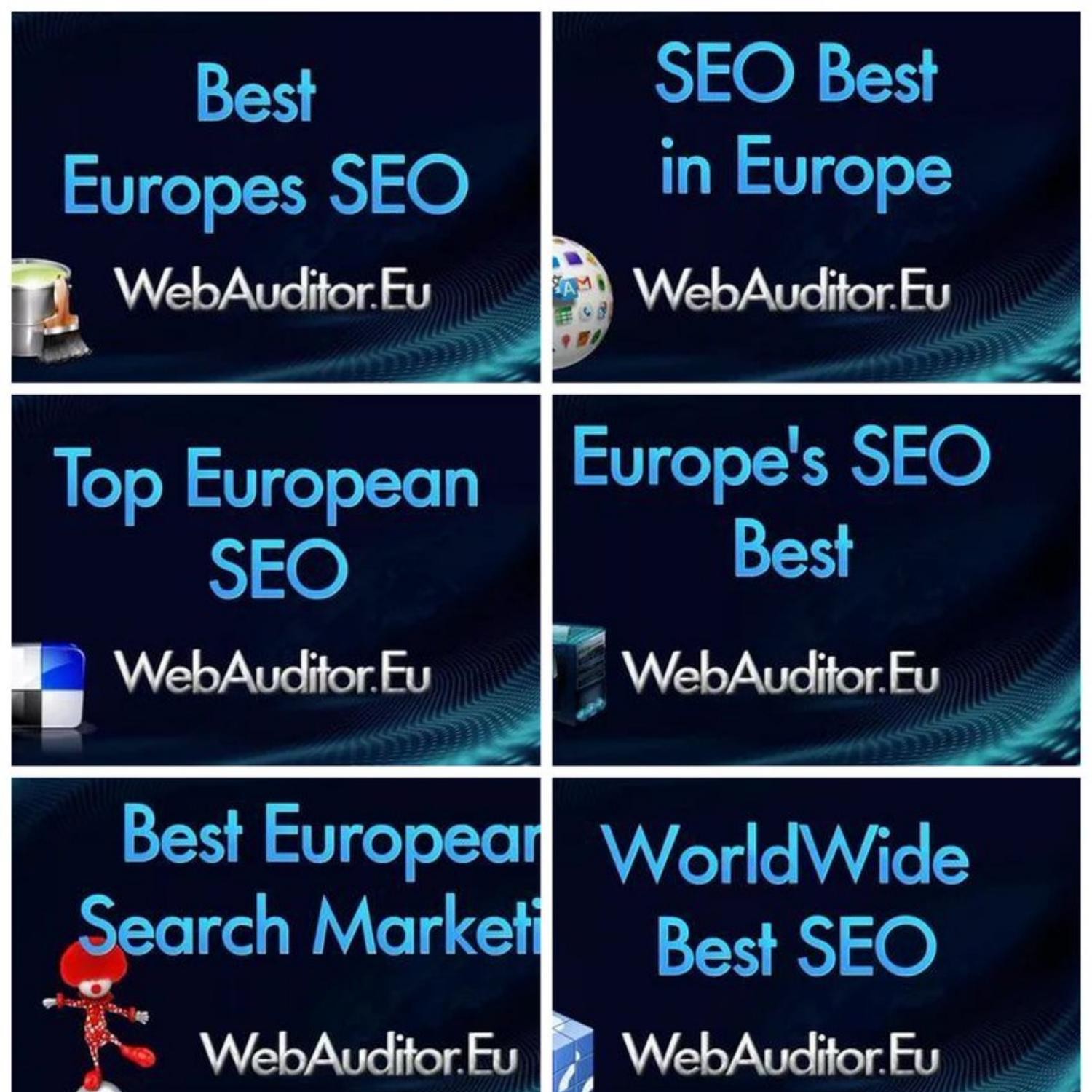 Europe's Best InterNet Marketing in Europa Top SEO #WebAuditor.Eu for ...
