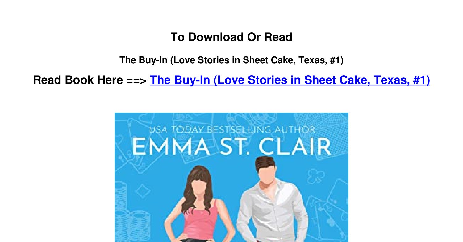 Download Pdf The Buy In Love Stories in Sheet Cake Texas 1 By Emma St .pdf | DocDroid