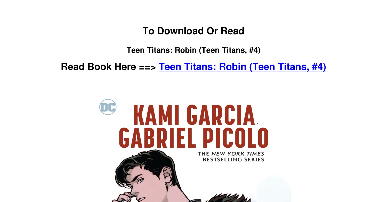 pdf DOWNLOAD Teen Titans Robin Teen Titans 4 By Kami Garcia.pdf | DocDroid