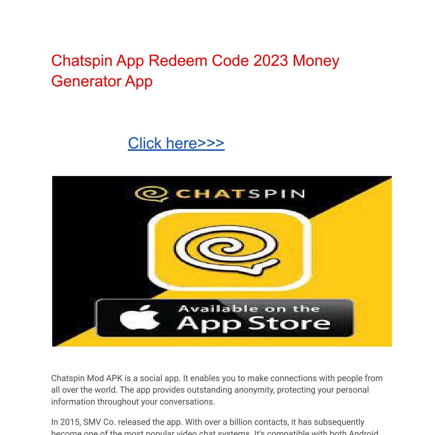 Chatspin App Redeem Code 2023 Money Generator App.pdf | DocDroid