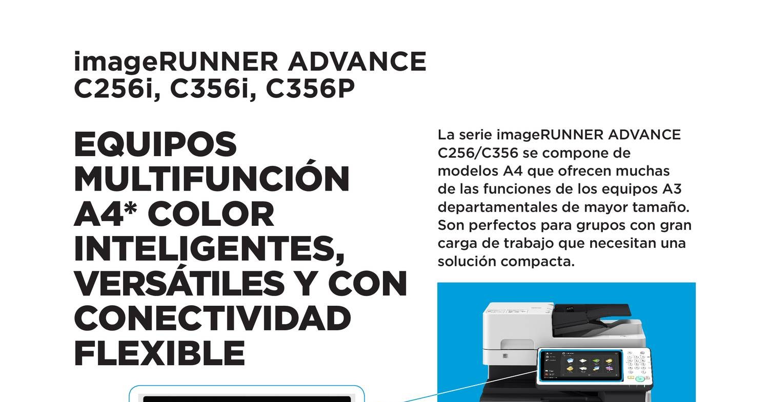 imageRUNNER ADVANCE C256-C356 series_Datasheet_ES_Final_HR-Digi.pdf ...