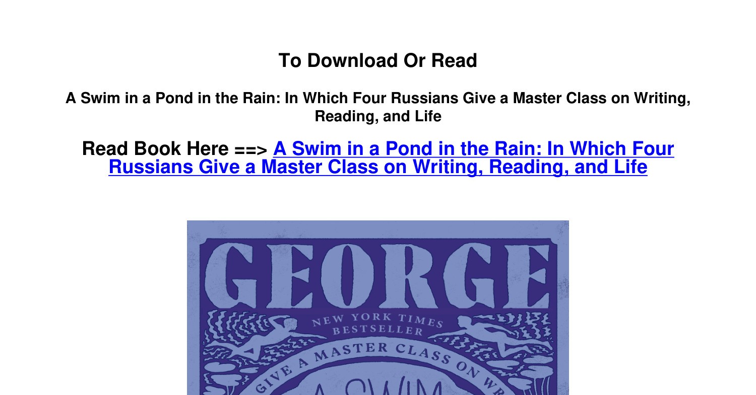 pdf DOWNLOAD A Swim in a Pond in the Rain In Which Four Russians Give a ...